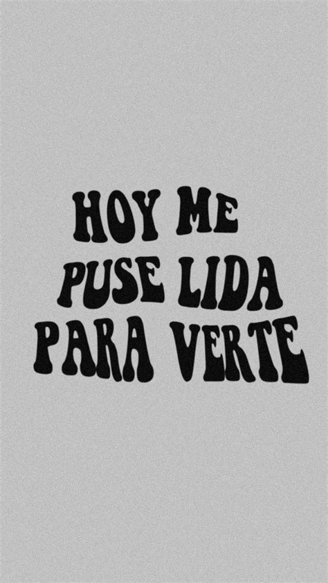 Hoy Me Puse Linda Para Verte💋