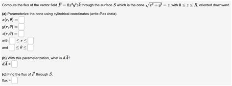 solved compute the flux of the vector field f 8x2y2zk