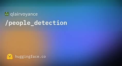 Qlairvoyance People Detection Hugging Face