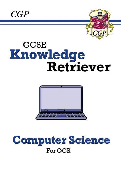 New Gcse Computer Science Ocr Knowledge Retriever Cgp Books Cgp Books Uk Books
