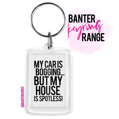 Banter Cards Keyring Funny Keyring Funny Keyring Customised Ts
