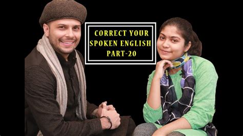 Correct Your Spoken English Part 20 Youtube