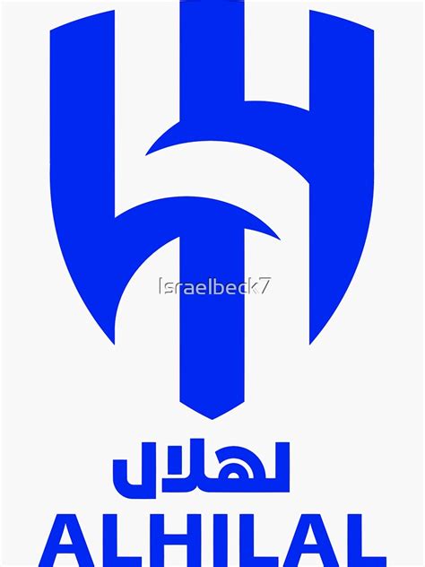 Al Hilal Saudi Football Club Sticker For Sale By Israelbeck7 Redbubble