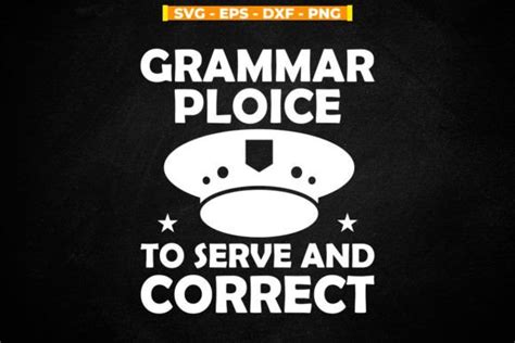 Grammar Police Grammar Teacher Graphic By Svgitemsstore · Creative Fabrica
