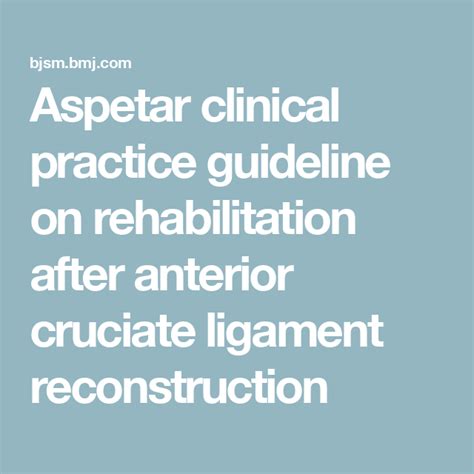 Aspetar Clinical Practice Guideline On Rehabilitation After Anterior