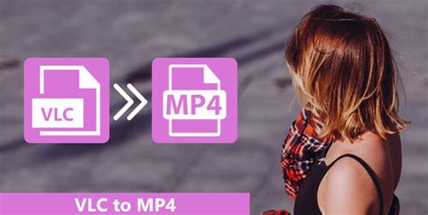 VLC To MP Converter Guide To Use VLC To Convert File To MP