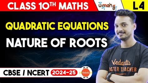 Nature Of Roots Class 10 One Shot Quadratic Equations Class 10 Maths