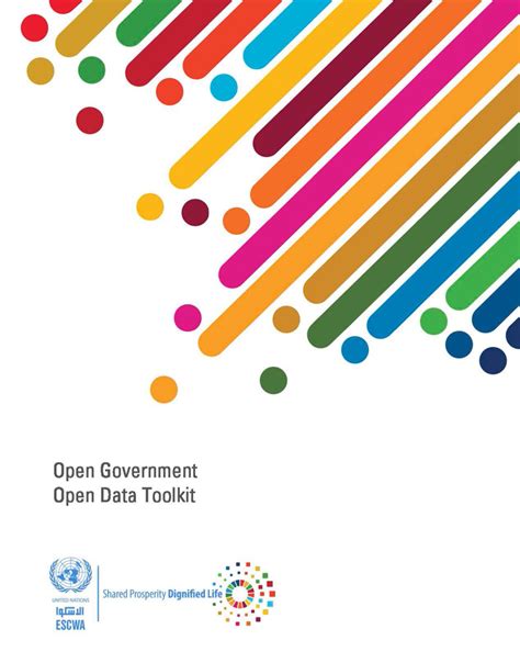 Open Government Open Data Toolkit United Nations Economic And Social Commission For Western Asia