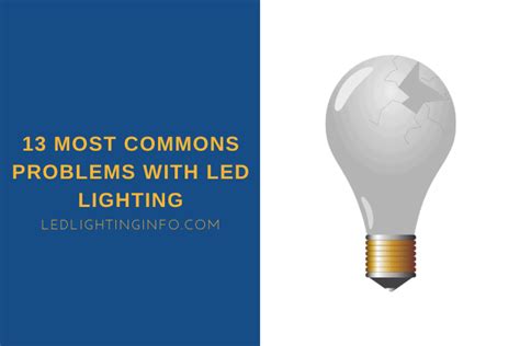 Most Common Problems With Led Lighting Led Lighting Info