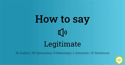 How To Pronounce Legitimate