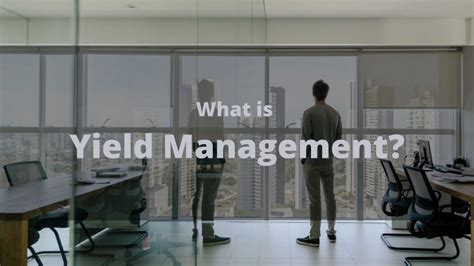 What Is Yield Management Yield Management Pricing Guide Benefits