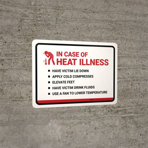 In Case Of A Heat Illness Landscape Wall Sign