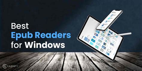 10 Best Epub Readers For Windows 11 2024 Cashify Laptops Blog