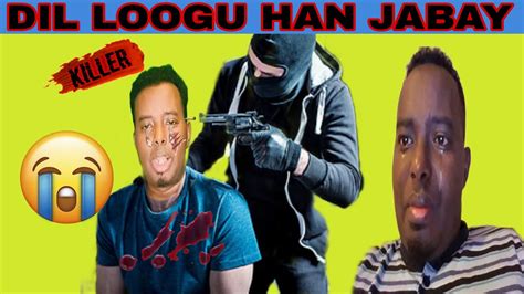 DEG DEG DAHIR ALASOW OO DIL LOGU HANJABAY DAGAAL TOOS AH ISAAQ OO WERAR