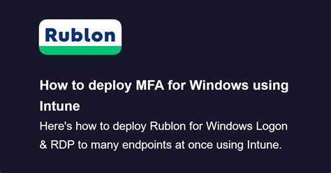 Deploy Rublon Mfa For Windows Using Intune Rublon