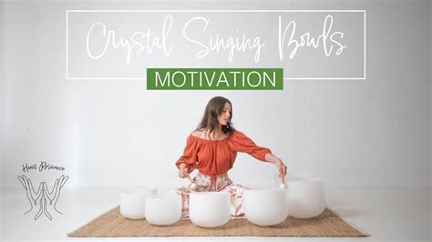 432hz Crystal Singing Bowl Sound Bath For Motivation Meditation