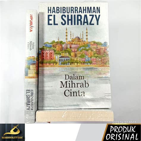 Jual Buku Dalam Mihrab Cinta Habiburrahman El Shirazy Republika