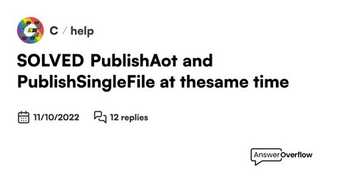 Solved Publishaot And Publishsinglefile At Thesame Time C