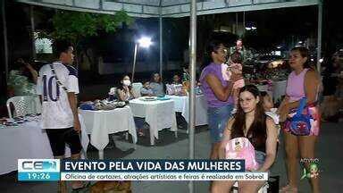 Cetv Edi O Sobral Realiza Evento Que Aborda A Viol Ncia Contra