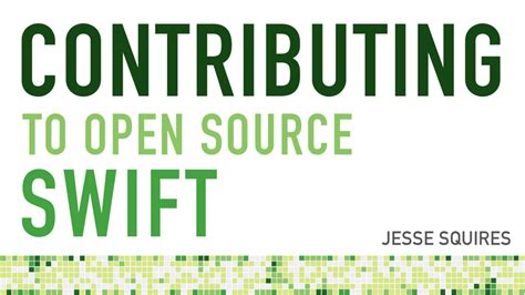 contributing to open source swift speaker deck