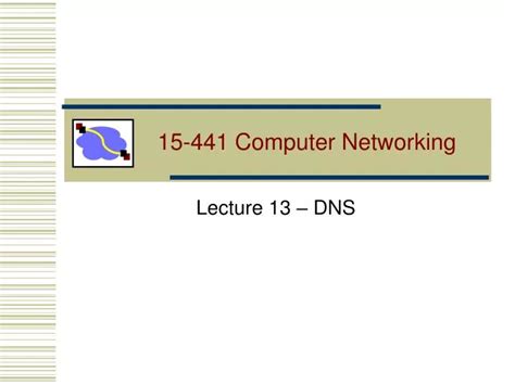 ppt 15 441 computer networking powerpoint presentation free download