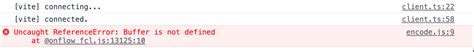 error `buffer is not defined` · issue 1083 · onflow fcl js · github