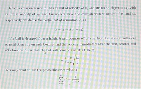 Solved Given A Collision Where M1 Has An Initial Velocity Of