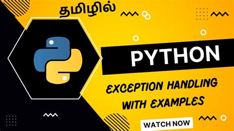Python Exception Handling Syntax And Examples Explained In Tamil