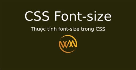 Thuộc Tính Font Size Trong Css