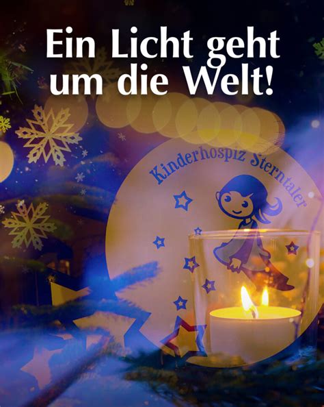 Ein Licht Geht Um Die Welt Kinderhospiz Sterntaler
