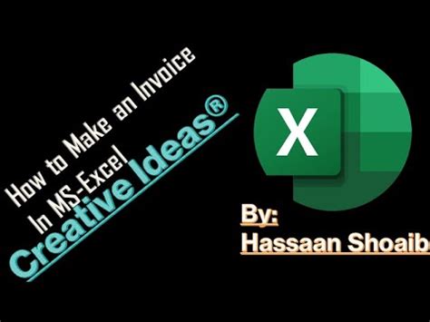How To Make An Invoice In Ms Excel Hassaan Shoaib Creative Ideas Youtube
