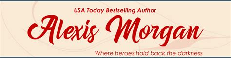 Alexis Morgan Contemporary Paranormal And Fantasy Romances