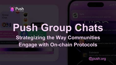 Push Group Chats Strategizing The Way Communities Engage With On Chain