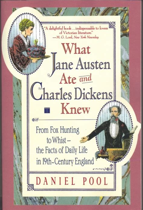 What Jane Austen Ate And Charles Dickens Knew John Barré