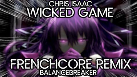 Ursine Vulpine Wicked Game BalanceBreaker S Frenchcore Remix YouTube