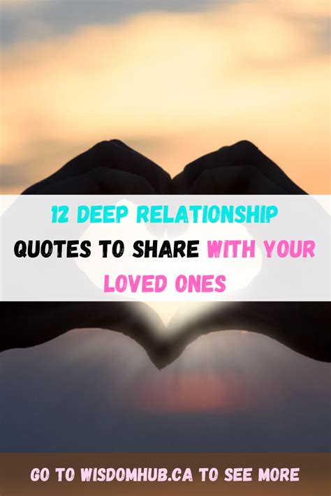 12 Deep Relationship Quotes To Share With Your Loved Ones Wisdomhub