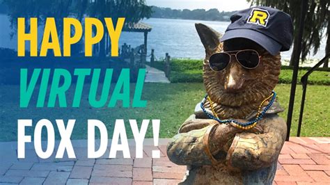 Rollins College On Linkedin Happy Virtual Fox Day It May Not Be On