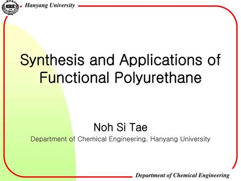 Ppt Synthesis And Applications Of Functional Polyurethane Powerpoint