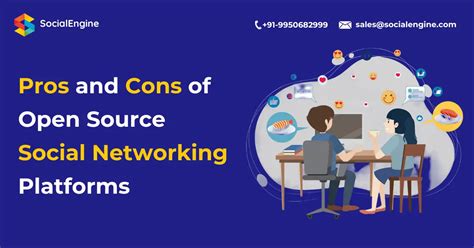Pros And Cons Of Open Source Social Networking Platforms