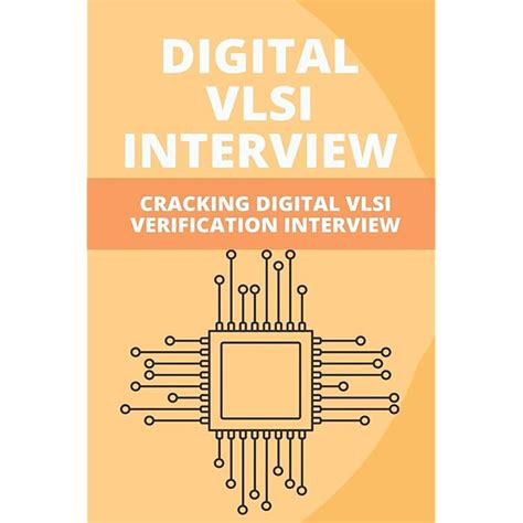Buy Digital Vlsi Interview Cracking Digital Vlsi Verification