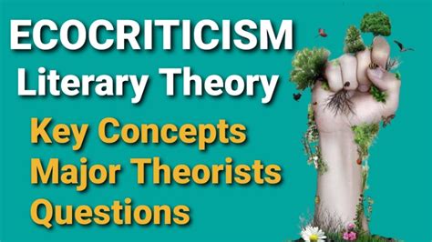 Ecocriticism Literary Theory Key Concepts Theorists Questions