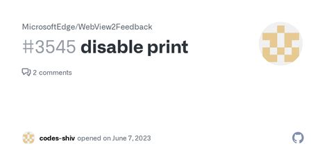 Disable Print Issue 3545 MicrosoftEdge WebView2Feedback GitHub