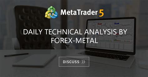 Daily Technical Analysis By Forex Metal Forex Analysis General