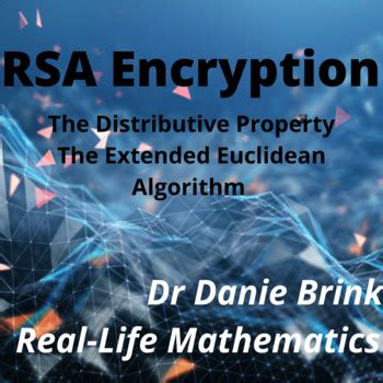 Rsa Encryption Distributive Property Gcd Extended Euclidean Algorithm