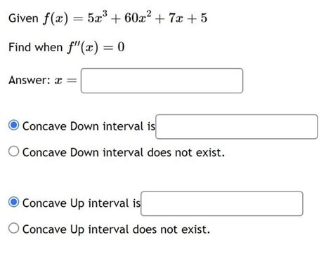 Solved Ven F X 5x3 60x2 7x 5 Nd When F′′ X 0 Swer X
