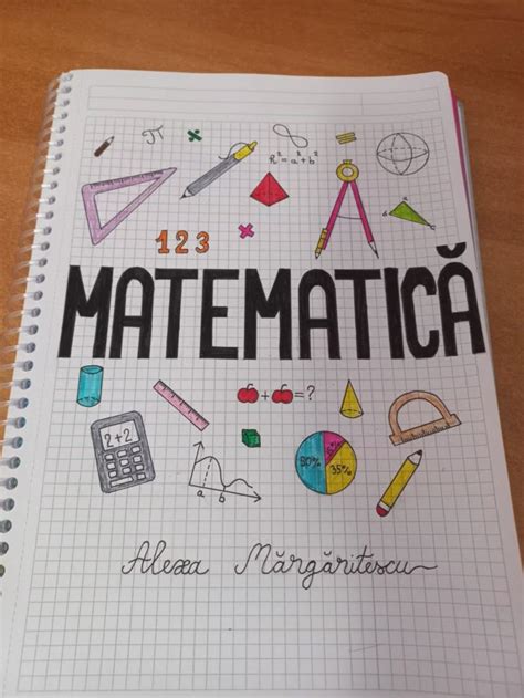Prima Pagină A Caietului De Matematică Idee Carine Quaderni Matematici Idee