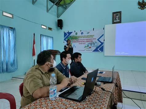 Monitoring Dan Evaluasi Pembinaan Desa Cinta Statistik CANTIK Desa Bhuana Jaya Kab