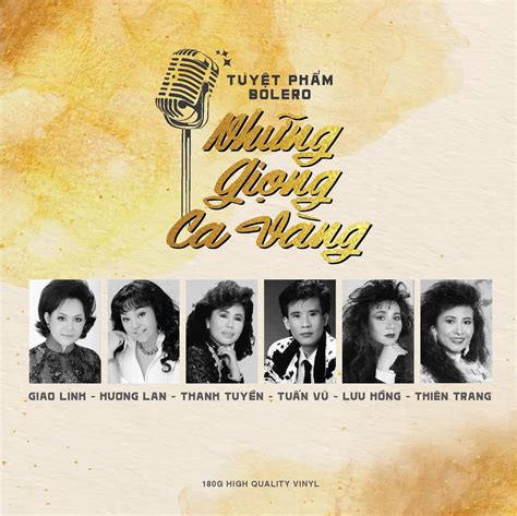 Vinyl Tuyệt Phẩm Bolero Những Giọng Ca Vàng