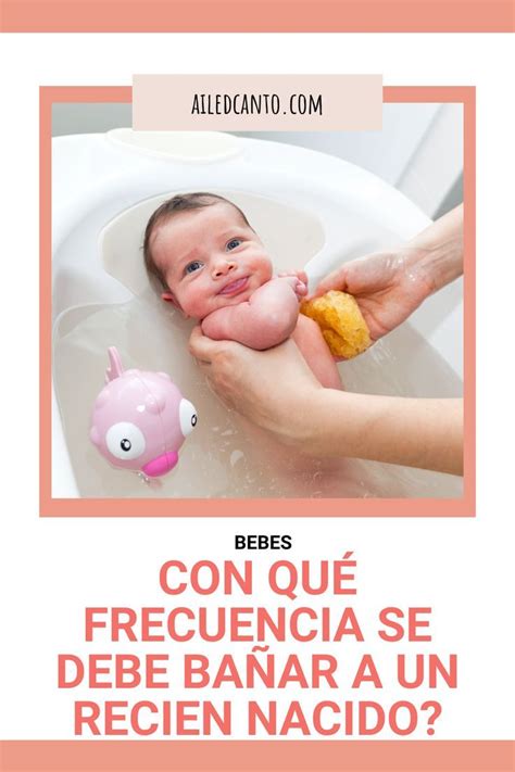 Consejos para los primeros baños del bebé recién nacido Recién nacido