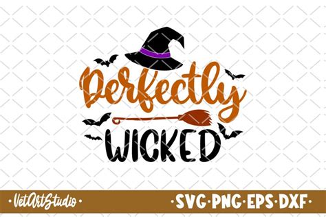 Perfectly Wicked Svg Pumpkin Svg Halloween Clipart